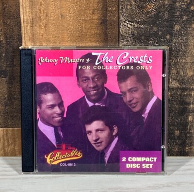 Johnny Maestro & The Crests For Collectors Only (CD, 1994, Collectables ...