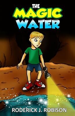 The Magic Water by Robison, Roderick J. -Paperback | eBay Australia