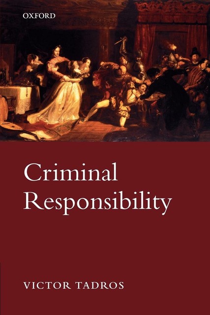 Criminal Responsibility von Victor Tadros (2007, Taschenbuch) online ...