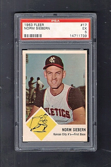 1963 FLEER NORM SIEBERN KANSAS CITY A'S VINTAGE CARD-PSA EX. 5 | eBay