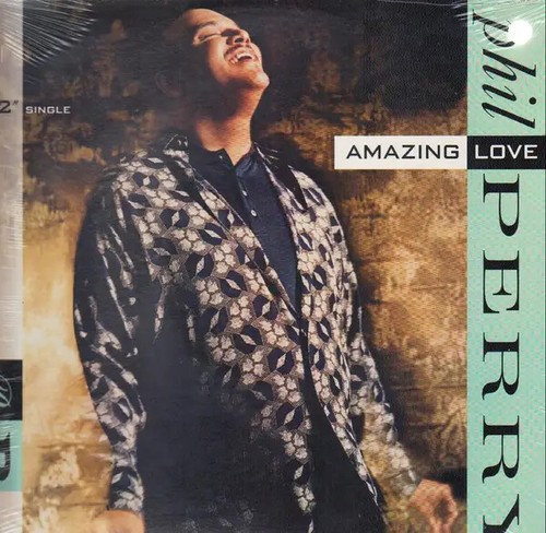 Phil Perry Amazing Love Vinyl Single 12inch Capitol 77771570315 | eBay.de