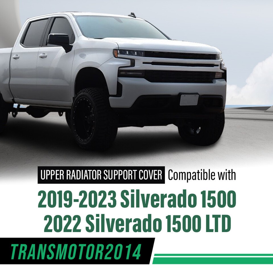 Fit For 2019-2023 Chevrolet Silverado 1500 Upper Radiator Support Cover ...