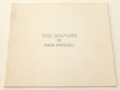 Maria Marshall Acier Sculptures 1987 Art Exhibition Catalogue | eBay