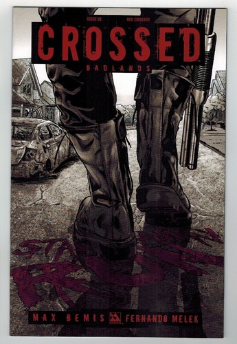 CROSSED: BADLANDS #88 CHRISTIAN ZANIER RED CROSSED VARIANT COVER - 2015 ...