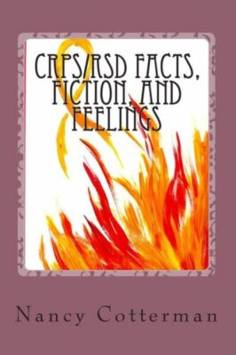 Crps/Rsd Facts, Fiction, And Feelings 9781491088920| eBay