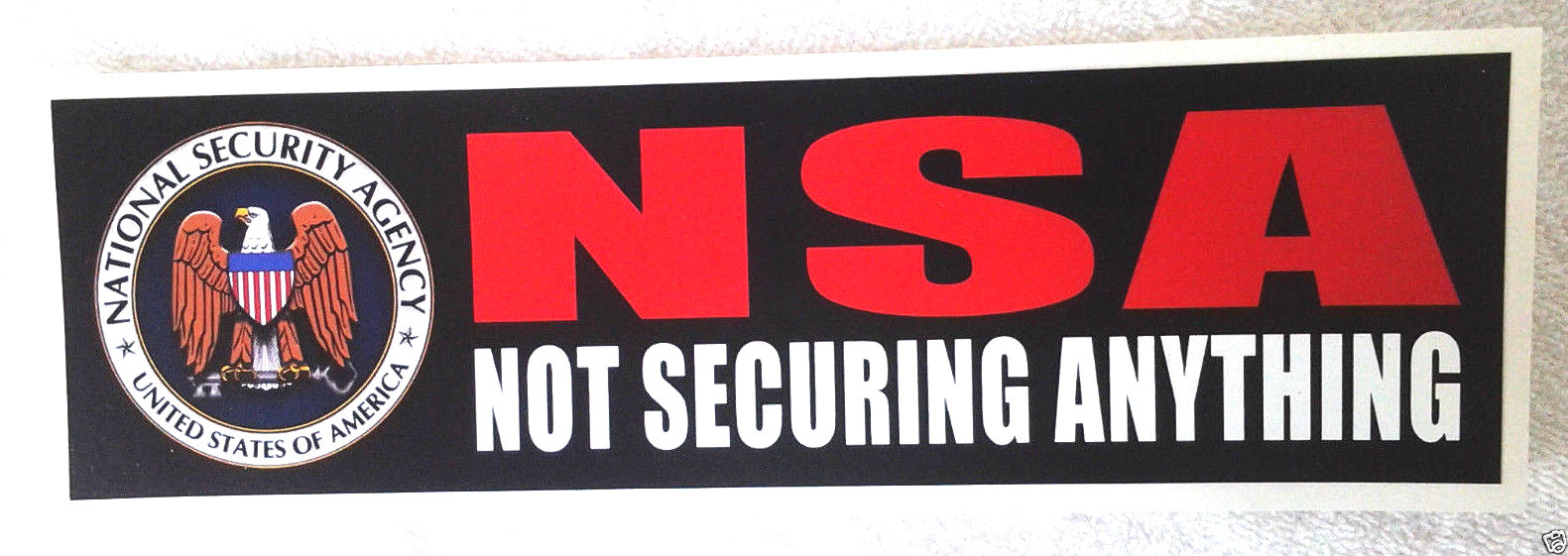 NSA NOT SECURING ANYTHING Bumper Sticker L | eBay