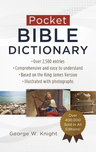 George W Knight Rayburn W Ray Pocket Bible Dictionary (Poche ...
