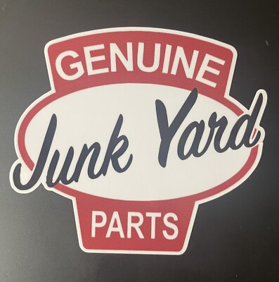 Genuine Junk Yard Parts Sticker Die Cut Decal hot rod Rat Rod Hot Rod ...