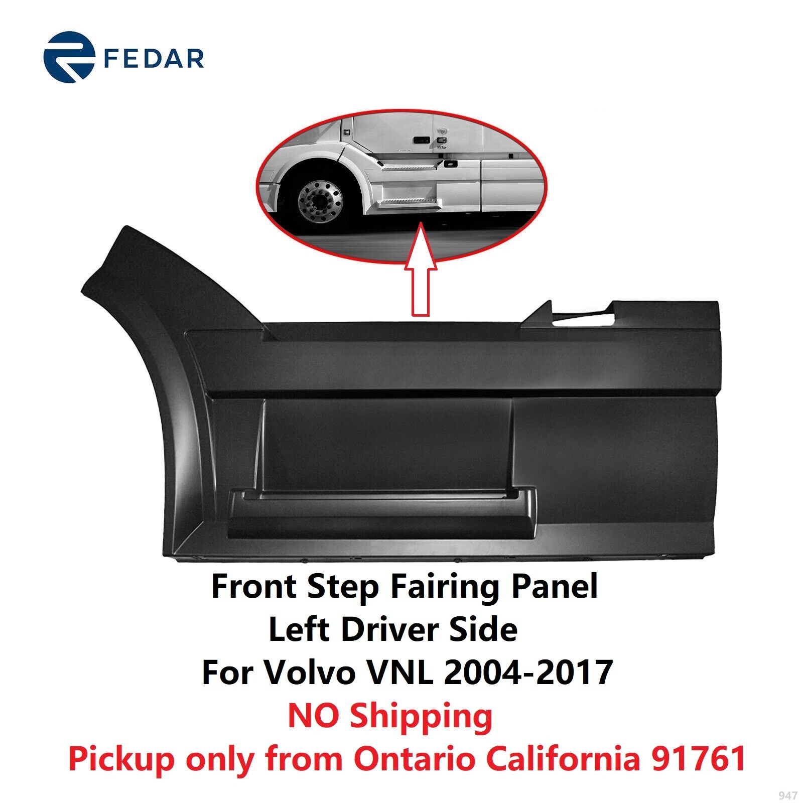 Front Step Fairing Panel for 2004-2017 Volvo VNL 82487576 Left Driver ...