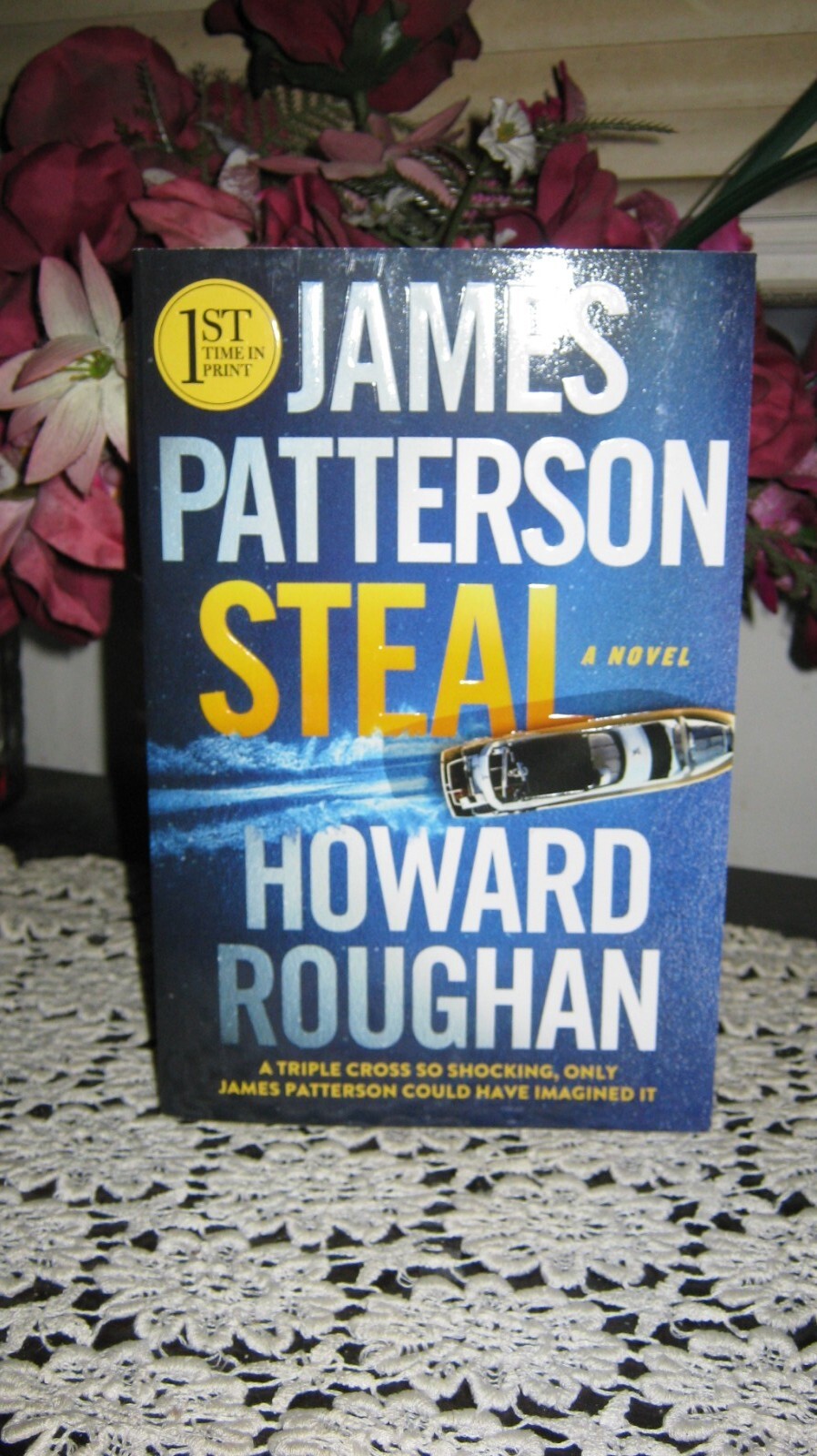 Instinct Ser.: Steal by Howard Roughan and James Patterson (2022 M-548 ...