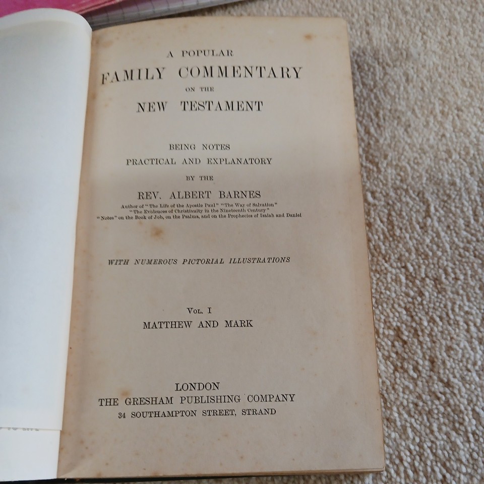 Barnes Albert. A Popular Family Commentary On The New Testament Vol 1 ...
