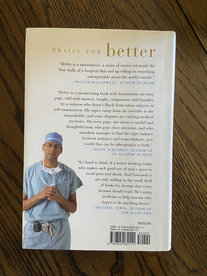 Better: A Surgeon's Notes on Performance - Hardcover By Gawande, Atul ...