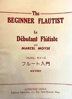 The Beginner Flautist - Les Débutant Flütiste Par Marcel Moyse ...
