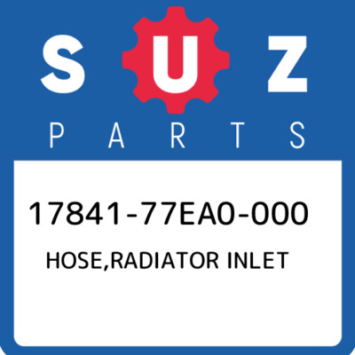 17841-77EA0-000 Suzuki Hose,radiator inlet 1784177EA0000, New Genuine ...