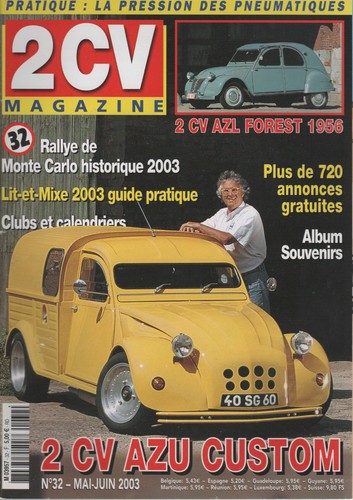 2CV MAGAZINE 32 CITROEN 2CV AZU CUSTOM 2CV AZL FOREST 56 MONTE CARLO ...