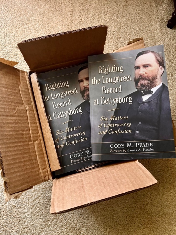 Righting the Longstreet Record at Gettysburg - Cory M. Pfarr- Signed ...