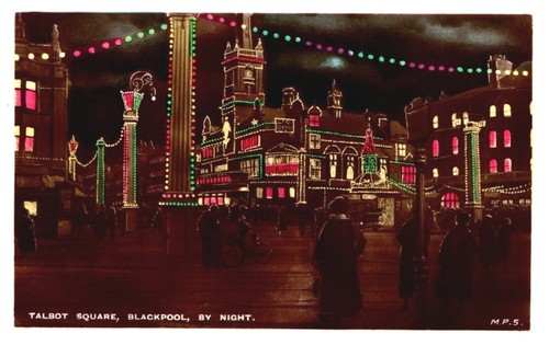 TALBOT SQUARE,BLACKPOOL,UK BY NIGHT.VTG POSTCARD*C7 | eBay