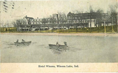 Postcard Hotel Winona, Winona Lake, Indiana - used in 1908 | eBay