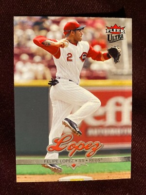 2006 Fleer Ultra #141 Reds Felipe Lopez Baseball Card | eBay