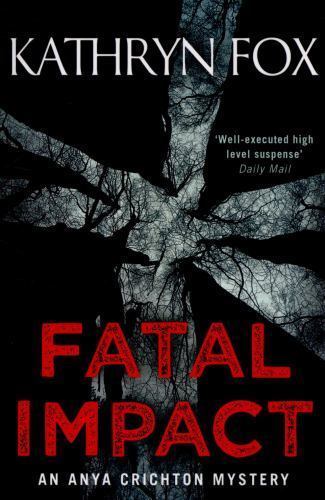 Fatal Impact by Fox, Kathryn 9780340919149| eBay