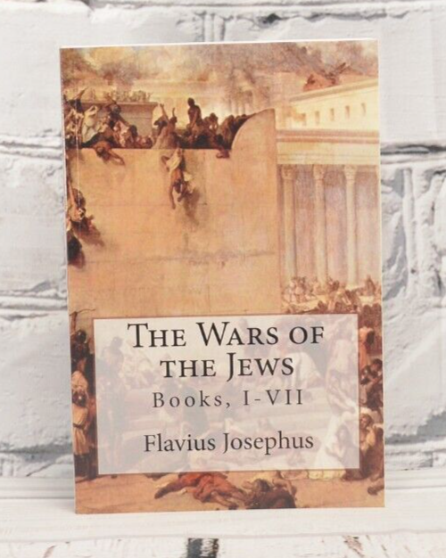The+Wars+of+the+Jews+%3A+Books%2C+I-VII+by+Flavius+Josephus+%282016%2C ...