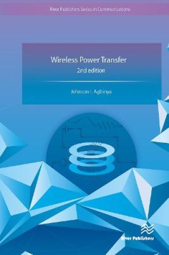 Wireless Power Transfer by Johnson I. Agbinya [Paperback] | eBay