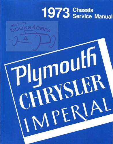 SHOP MANUAL 1973 CHRYSLER PLYMOUTH SERVICE REPAIR CHASSIS BOOK HAYNES ...
