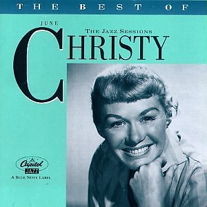 JUNE CHRISTY - The Best Of June Christy: The Jazz Sessions - CD ...