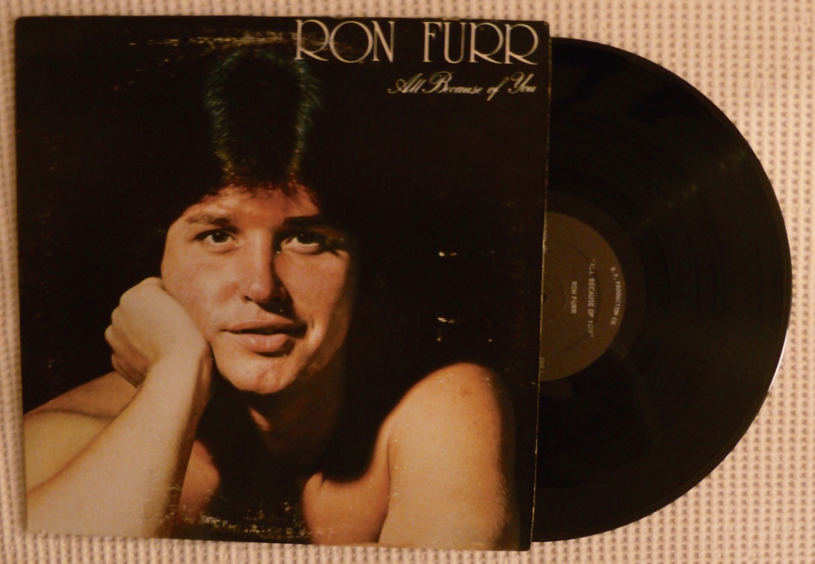 RON FURR All Because Of You Rare Orig '78 Private Modern Soul R.F ...