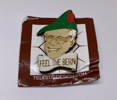 Feel The Bern Bernie Sanders Political Progressive Wooden Wood Lapel ...