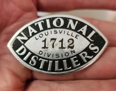 Vintage NATIONAL DISTILLERS Louisville Numbered Workers Badge | eBay