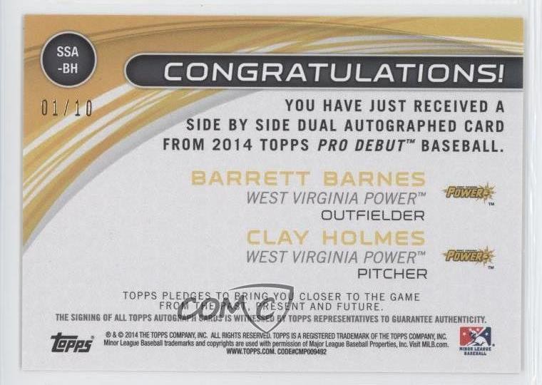 2014 Topps Pro Debut Side by Dual Gold /10 Barrett Barnes Clay Holmes ...