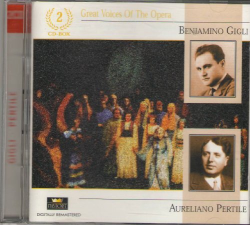 Beniamino Gigli & Aureliano Pertile "Great Voices Of The Opera" 2C ...