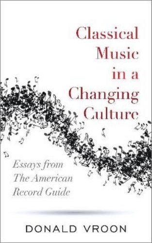 Donald Vroon Classical Music in a Changing Culture (Copertina rigida ...
