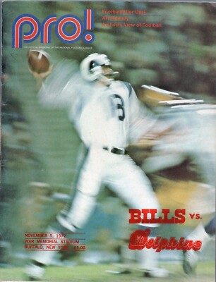 PRO! Official NFL Magazine - Nov. 5, 1972 Bills vs. Dolphins The ...