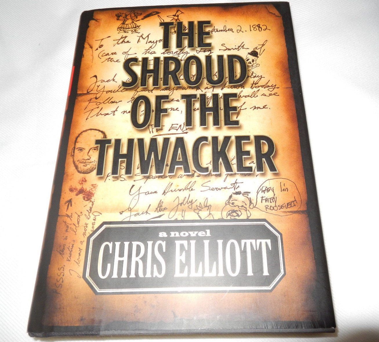 SIGNED 1 Edition CHRIS ELLIOTT "The Shroud of the Thwacker" (2005 ...