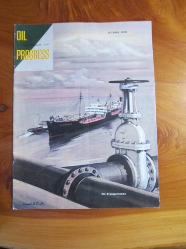 MAGAZINE OIL LIFESTREAM OF PROGRESS CALTEX OCTOBER 1958 GREAT ** MUST ...