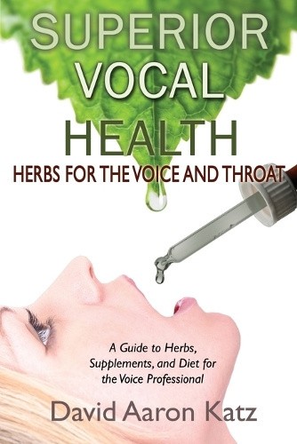 Superior Vocal Health by Katz, David Aaron [Paperback] 9781936307272| eBay