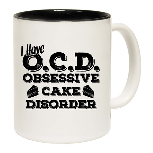 I Have Ocd Obsessive Cake Disorder Funny Novelty Coffee Mug GIFT BOXED ...
