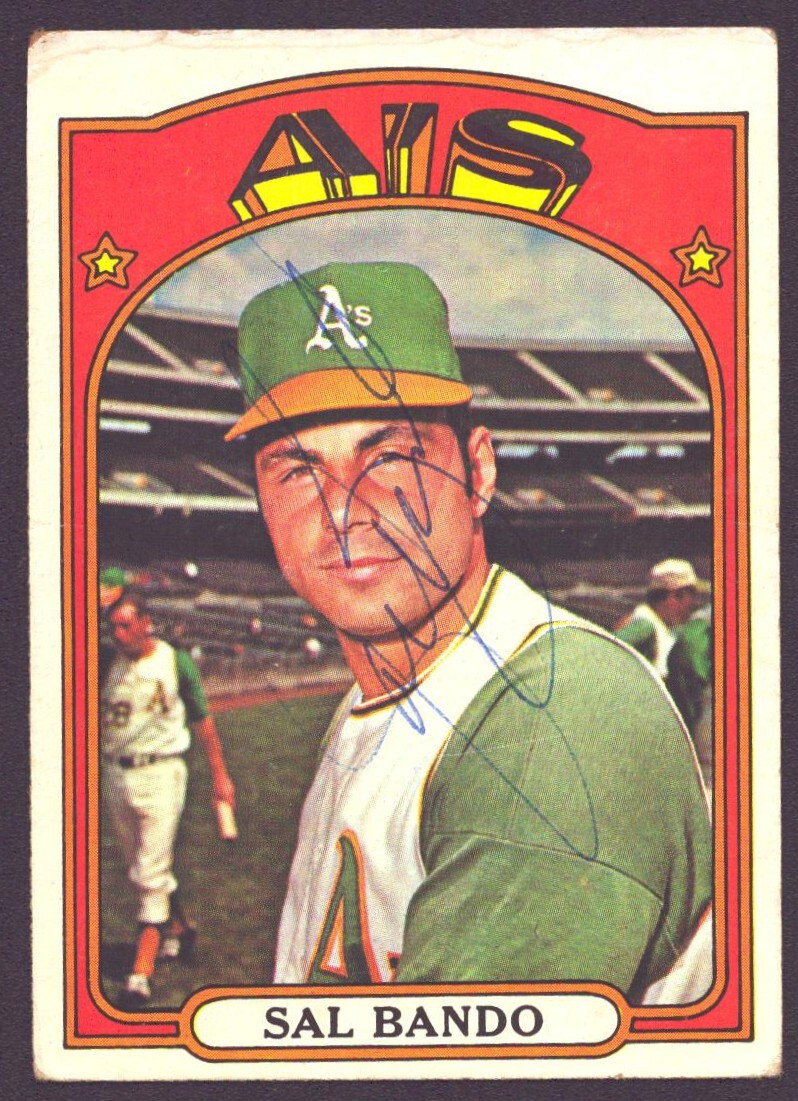SAL BANDO 1972 Topps #650 AUTOGRAPH A's Auto Signed Brewers d.2023 | eBay