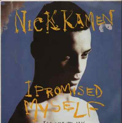 Nick Kamen I Promised Myself (Independiente Mix) Vinyl Single 12inch ...