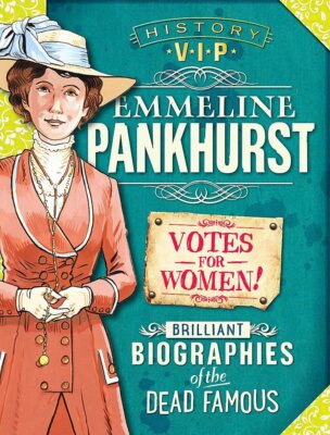 History VIPs: Emmeline Pankhurst Kay Barnham Paperback Book ...