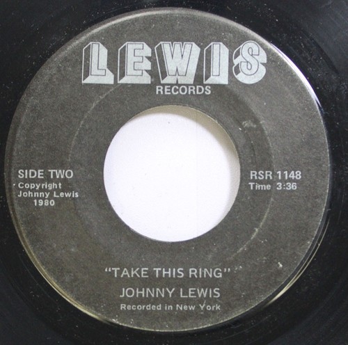 Hear! Pop 60S 45 Johnny Lewis - Take This Ring / Boogyin Boy On lewis ...