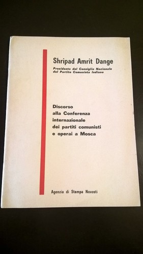 SHRIPAD AMRIT DANGE - SPEECH AT THE INTERNATIONAL CONFERENCE IN FLY ...