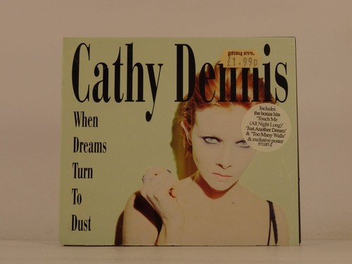 CATHY DENNIS WHEN DREAMS TURN TO DUST (DIGIPAK) (L40) 4 Track CD Single ...
