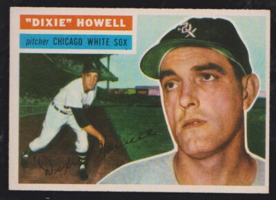 1956 TOPPS BASEBALL #149 DIXIE HOWELL GRAY BACK NM ** FREE SHIPPING ...