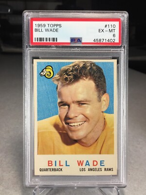 1959 Topps Bill Wade #110 - PSA 6 - Los Angels Rams | eBay