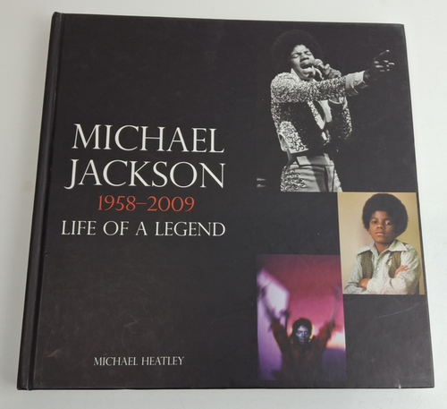 Michael Jackson 1958-2009 'Life of a Legend' Hardback Book Pop Music ...