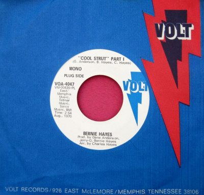 BERNIE HAYES - Cool Strut - Promo 45 rpm - Volt 4047 - VG++ to Near ...