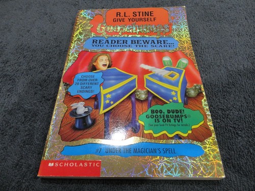 R.L. STINE GOOSEBUMPS #7 = UNDER THE MAGICIAN'S SPELL =PAPERBACK BOOK ...